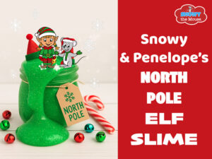 Snowy & Penelope’s North Pole Elf Slime - Snowy the Mouse